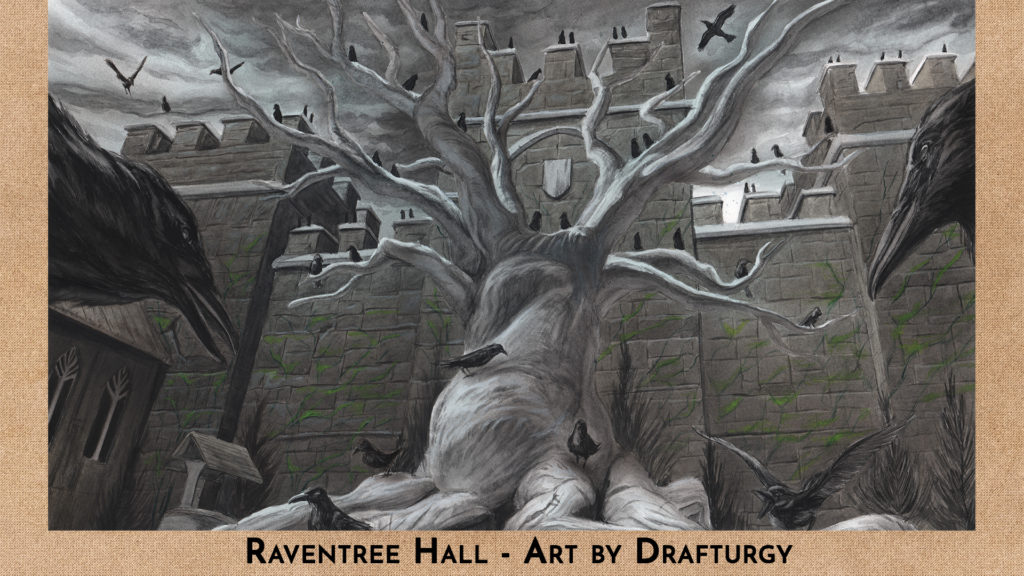 raventree hall Archives - History of Westeros