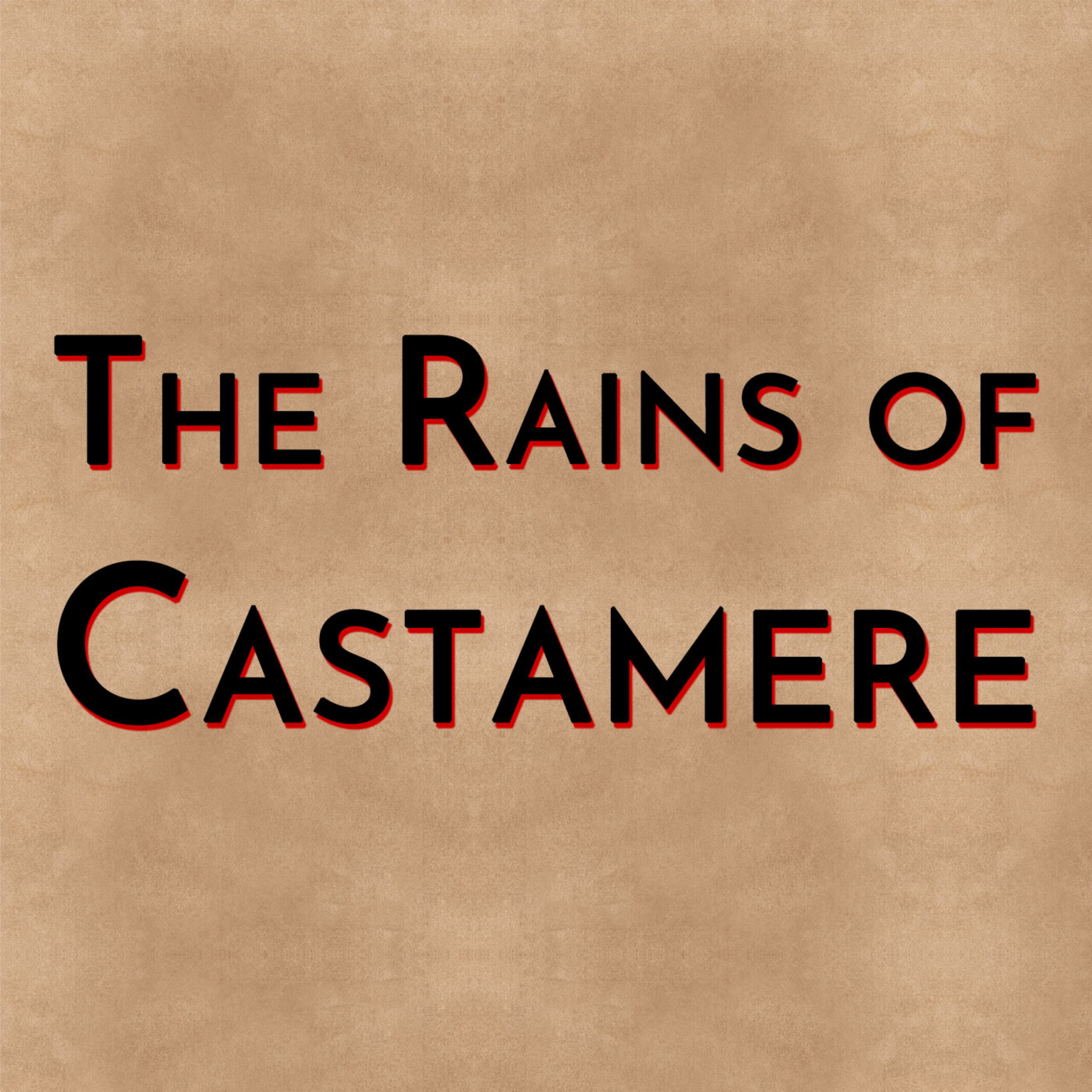 The Rains of Castamere - History of Westeros