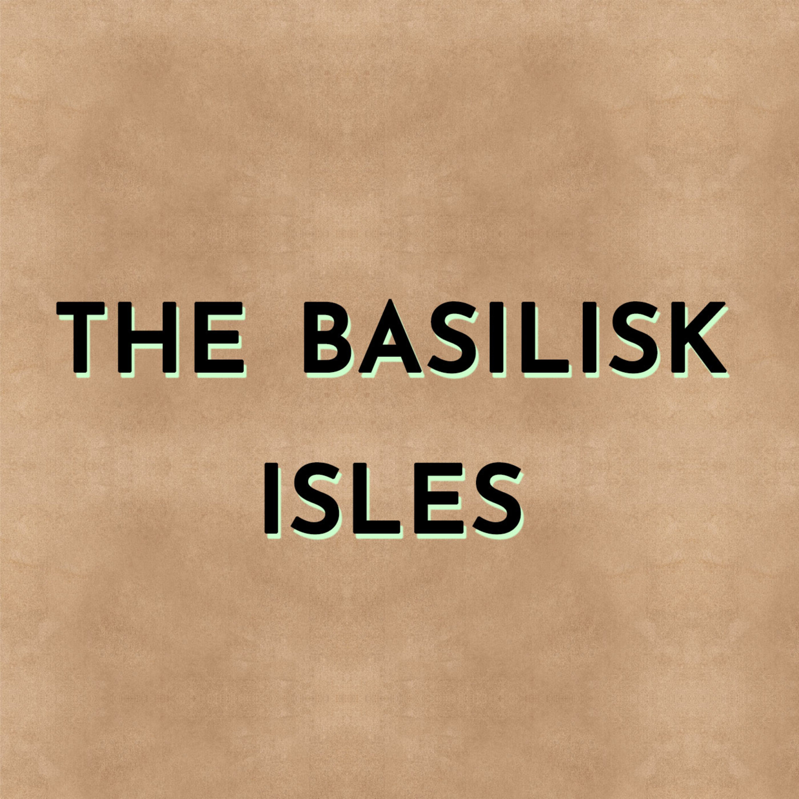 The Basilisk Isles - History of Westeros