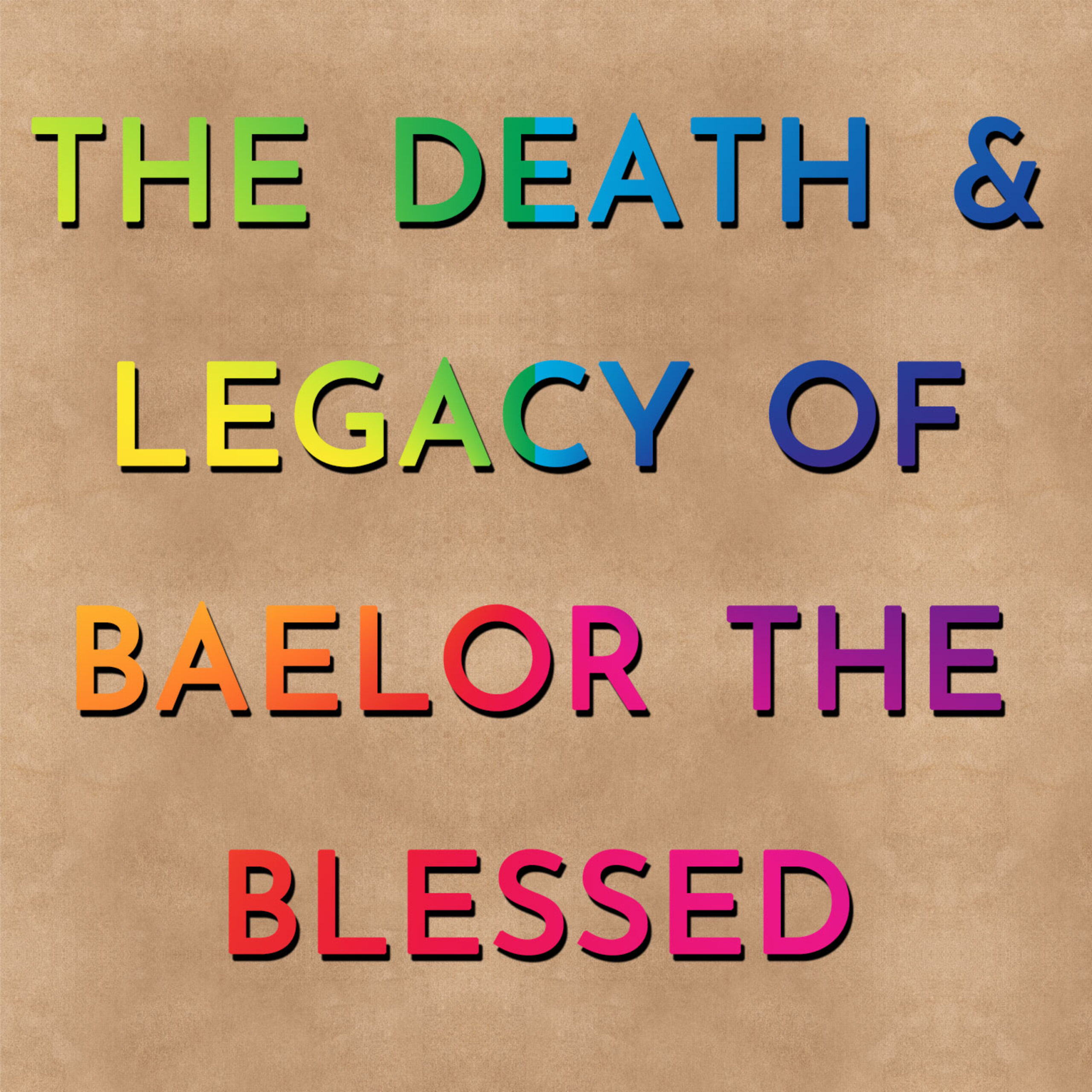 The Divisive Death and Lasting Legacy of Blessed Baelor - History of Westeros