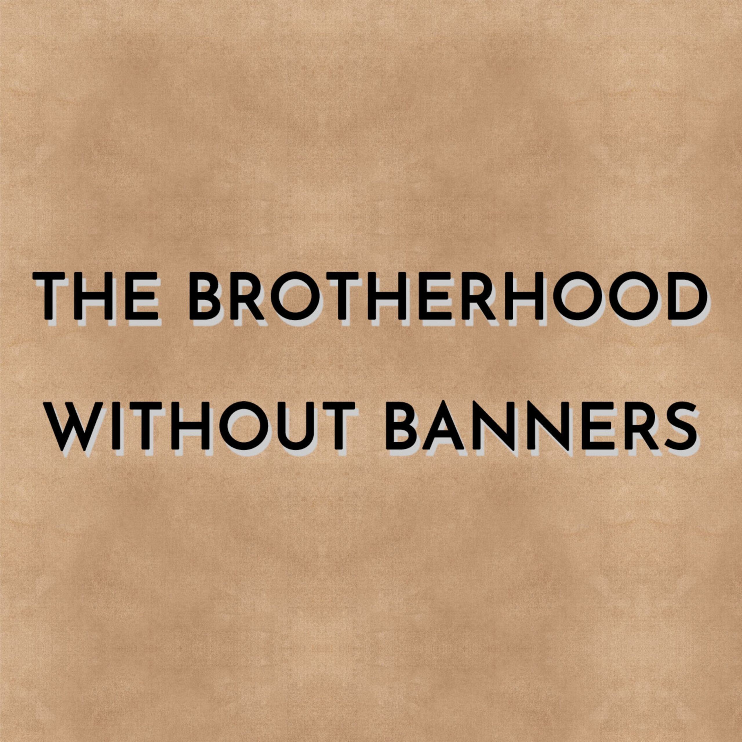 The Brotherhood Without Banners - History of Westeros