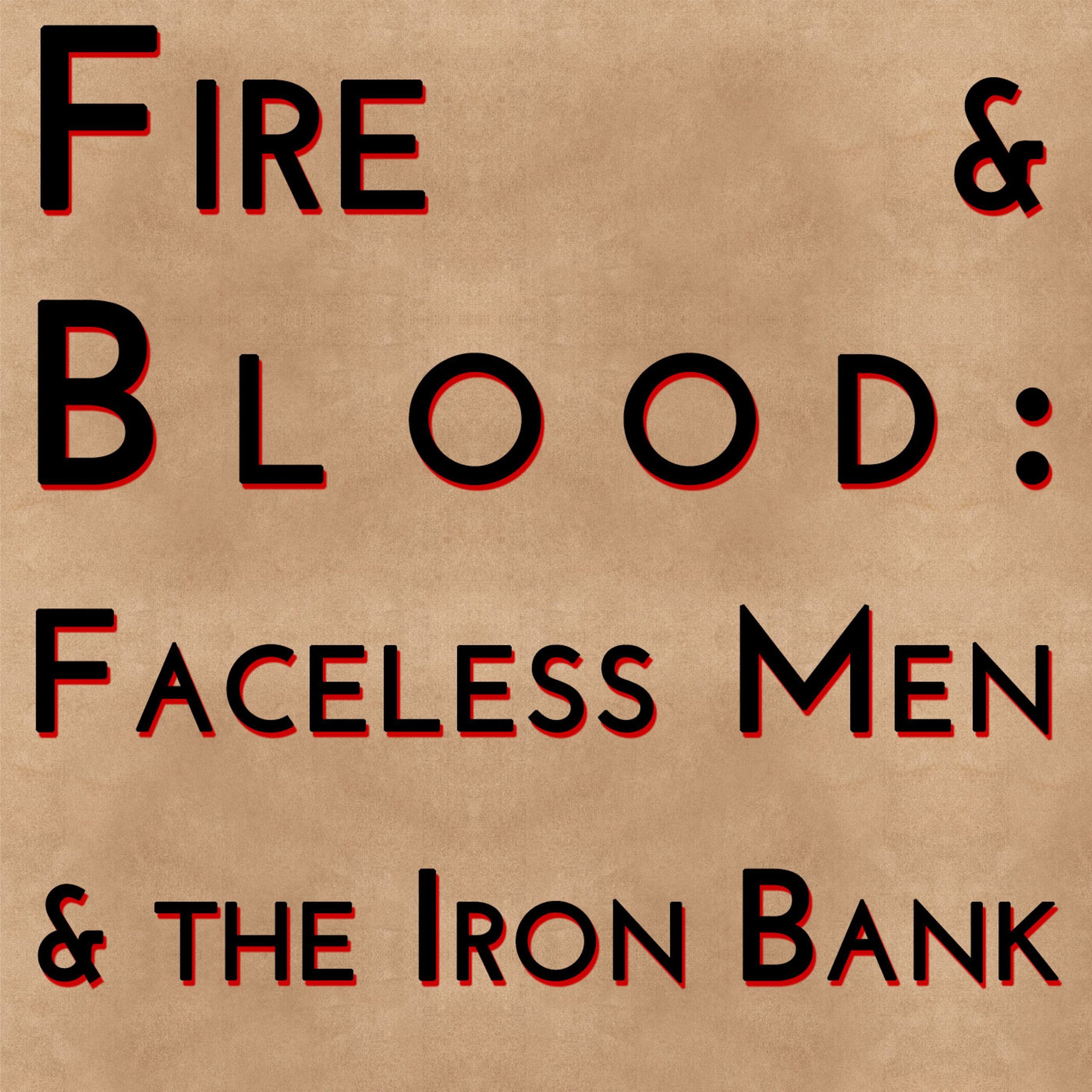 Faceless Men & The Iron Bank - History of Westeros